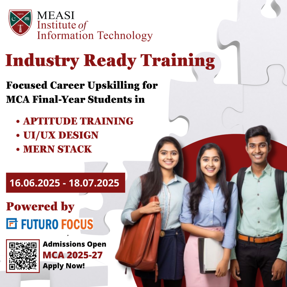 Industry Ready Training 2025 | MEASI INSTITUTE OF INFORMATION TECHNOLOGY