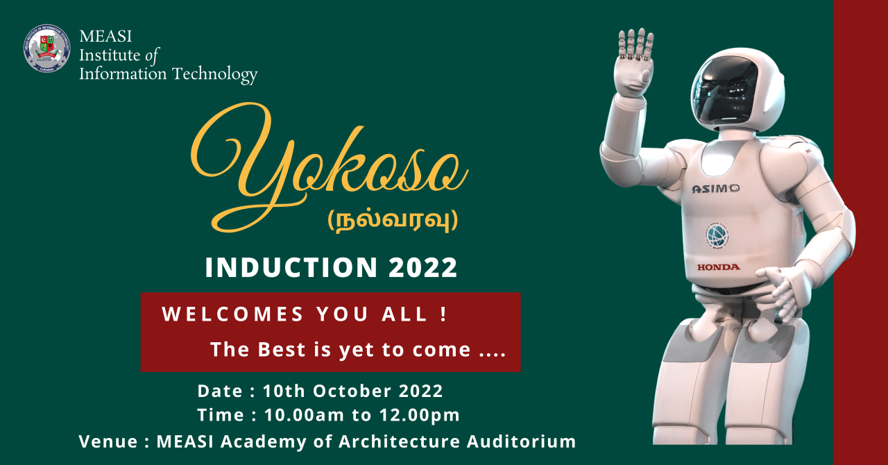 Induction Day 2022 | MEASI INSTITUTE OF INFORMATION TECHNOLOGY
